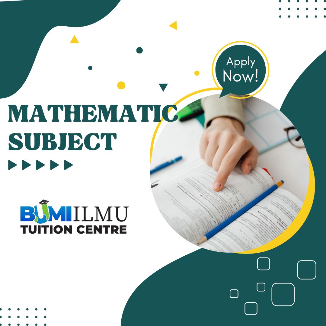 Mathematics Class Form 1, 2 & 3 – Pusat Tuisyen Bumi Ilmu